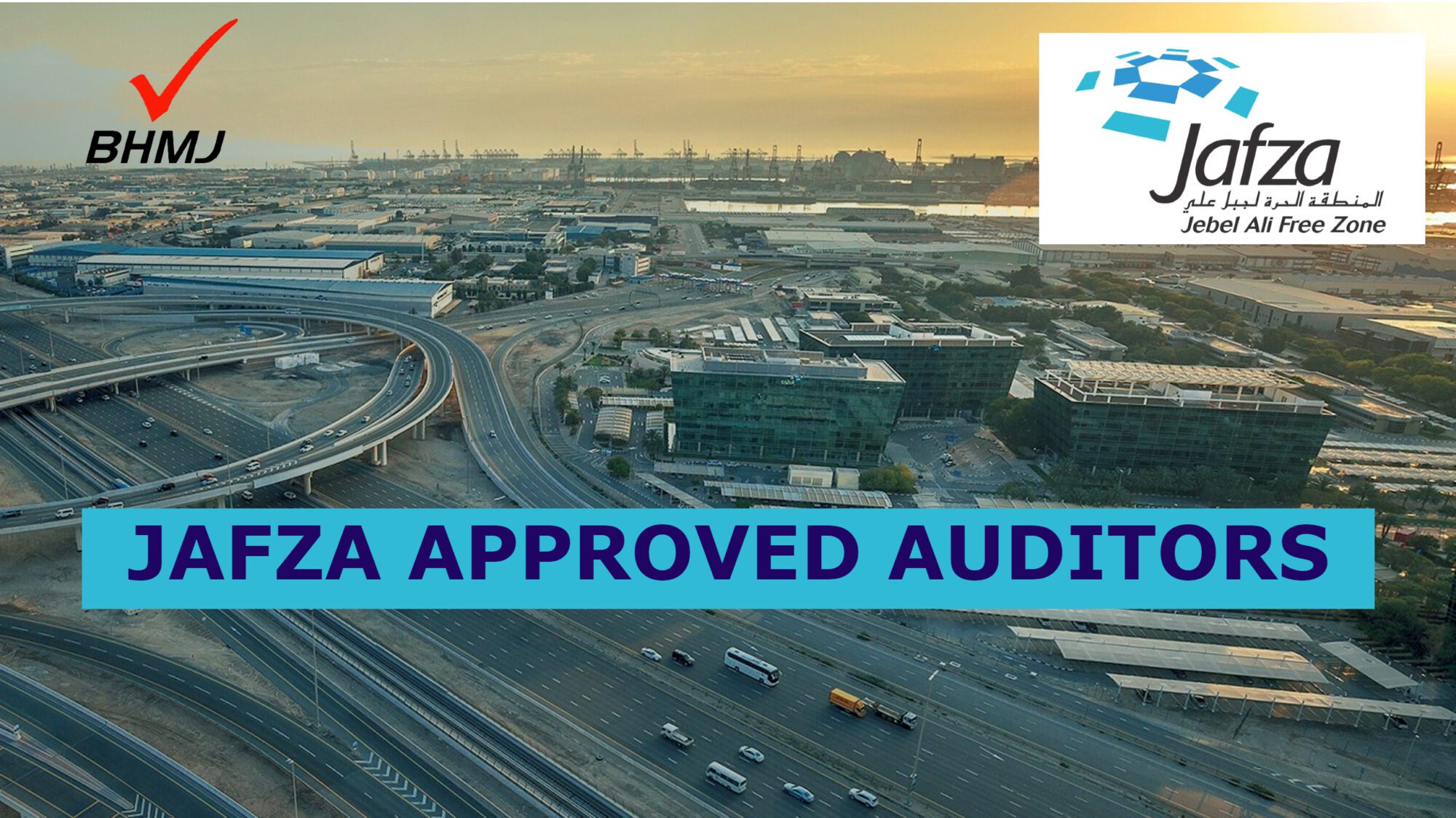 JAFZA Approved Auditors: BHMJ's Expert Services